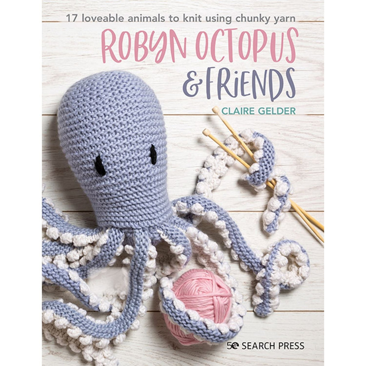 Robyn Octopus and Friends Knitting Book | Wool Couture